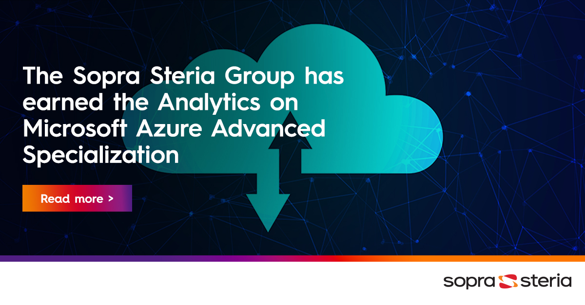 The Sopra Steria Group has earned the Analytics on Microsoft Azure ...